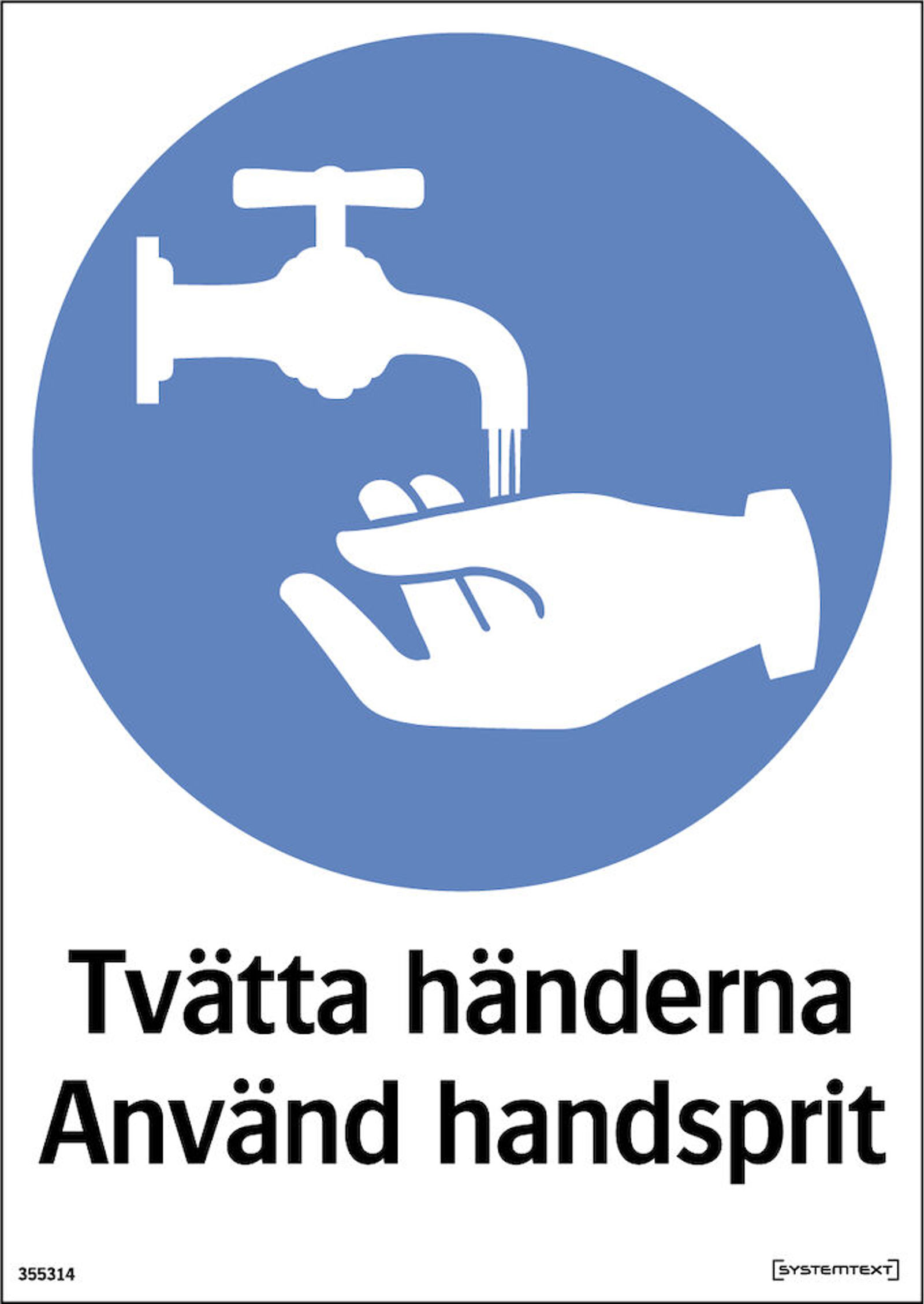 Skylt tvätta händerna använd handsprit | Wurth.se